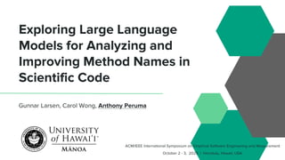 Exploring Large Language Models for Analyzing and Improving Method ...