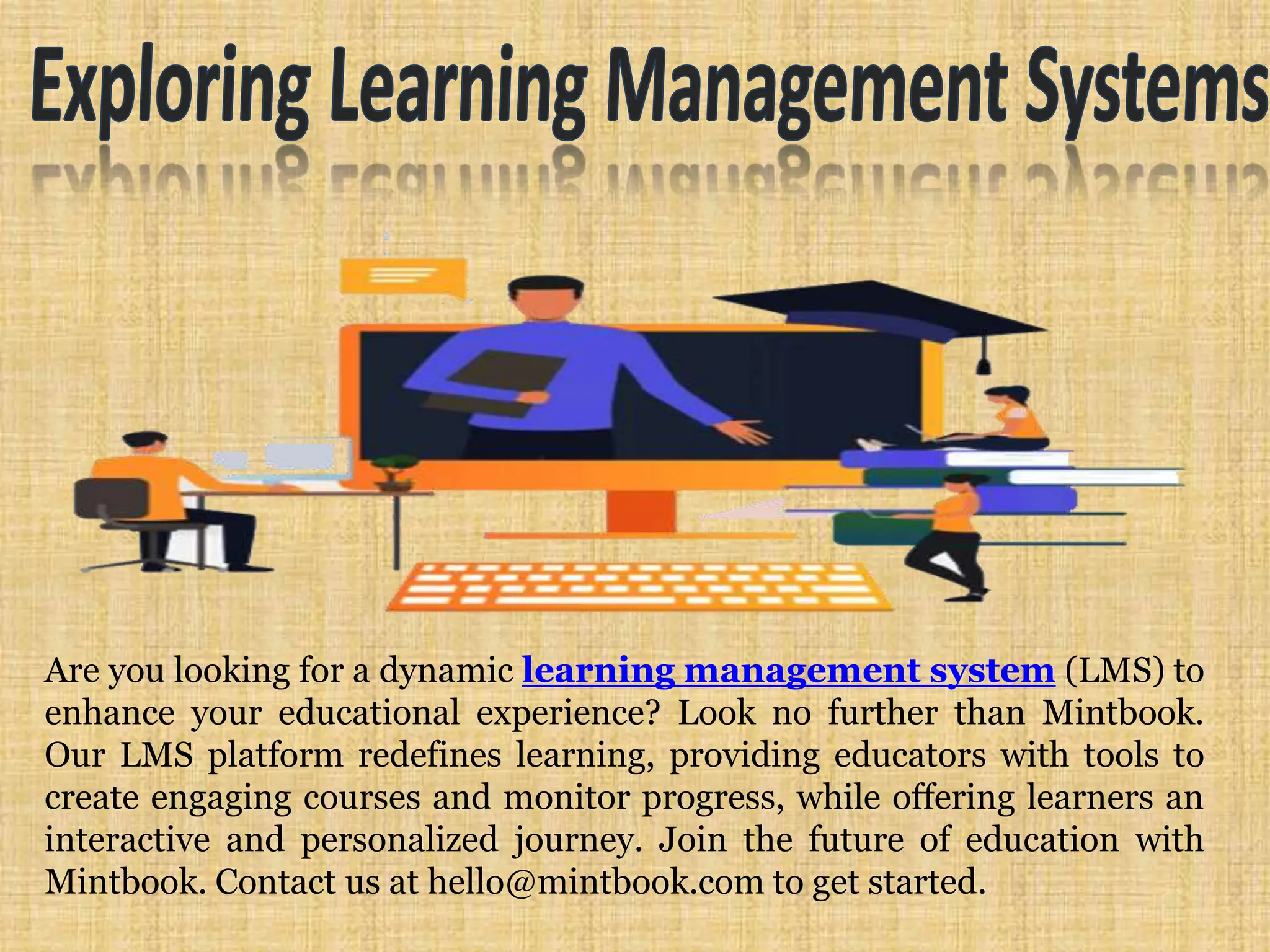 Find Exploring Learning Management Systems | PPTX