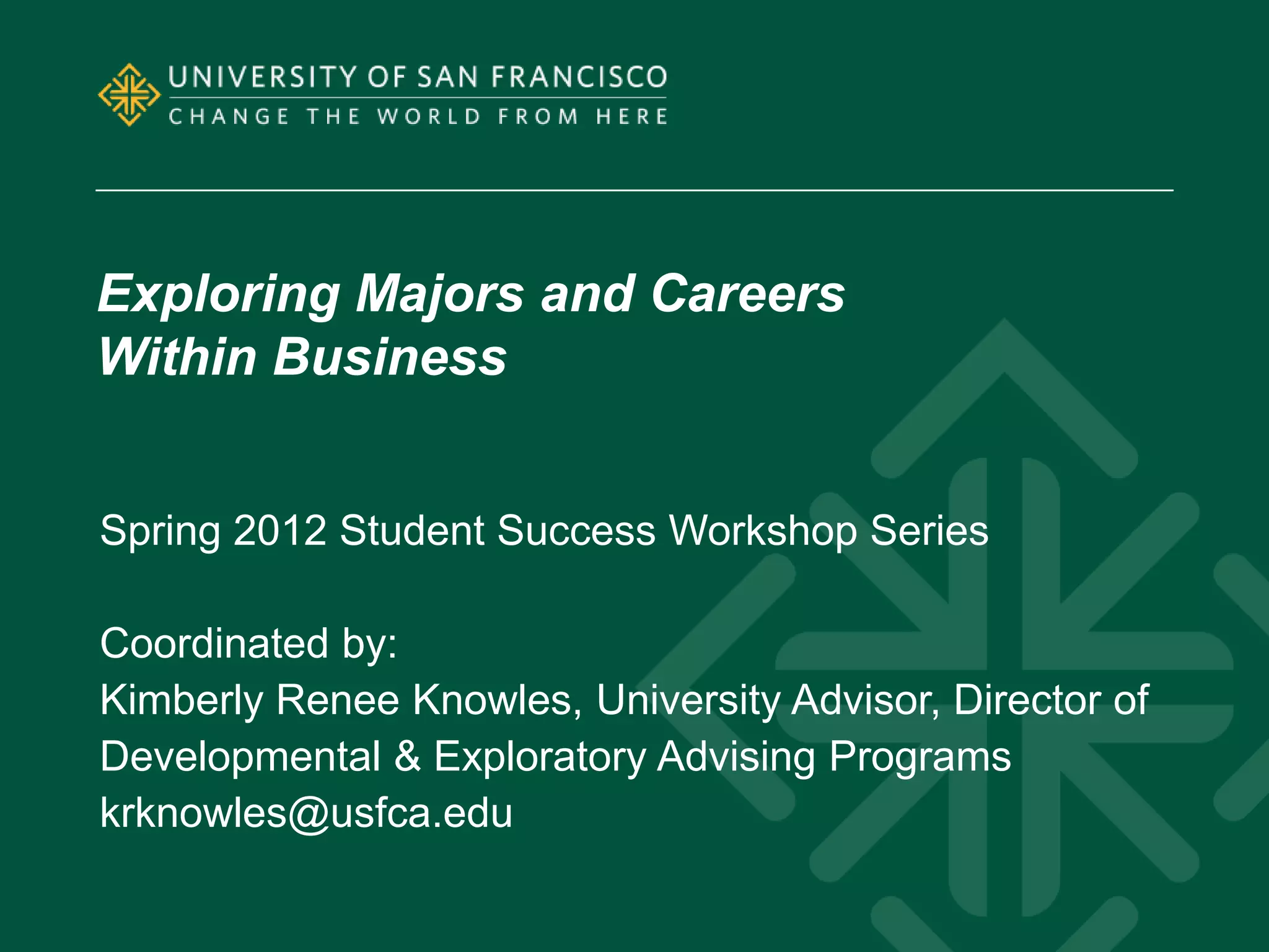 Exploring majors and careers in business final version | PPT