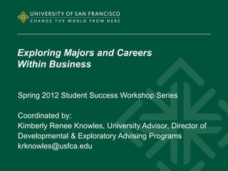 Exploring majors and careers in business final version | PPT