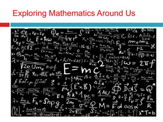 Exploring maths around us | PPTX