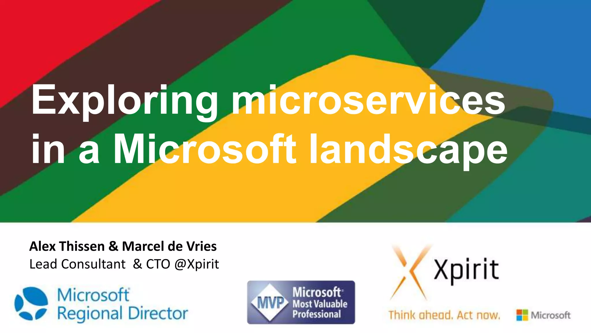 Exploring microservices in a Microsoft landscape | PPTX