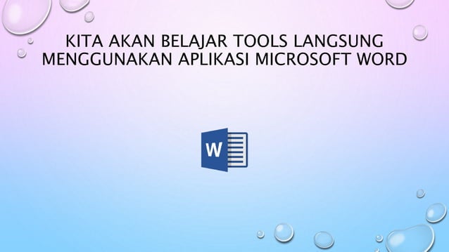 Exploring Ms Word Penjelasan Ms Word.pptx