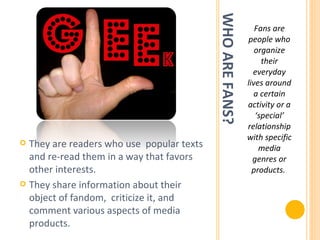 Exploring new forms of fandom | PPT