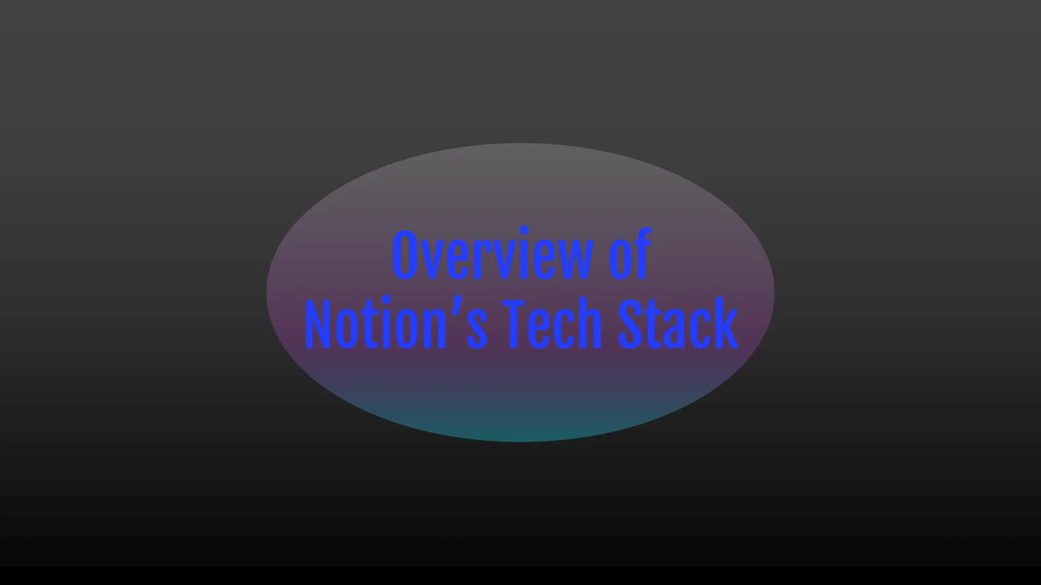 Exploring Notion: The Tech Stack Behind the Popular Tool | PPTX
