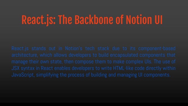 Exploring Notion: The Tech Stack Behind the Popular Tool | PPTX