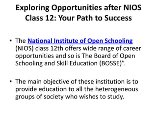Exploring Opportunities after NIOS Class 12.pptx