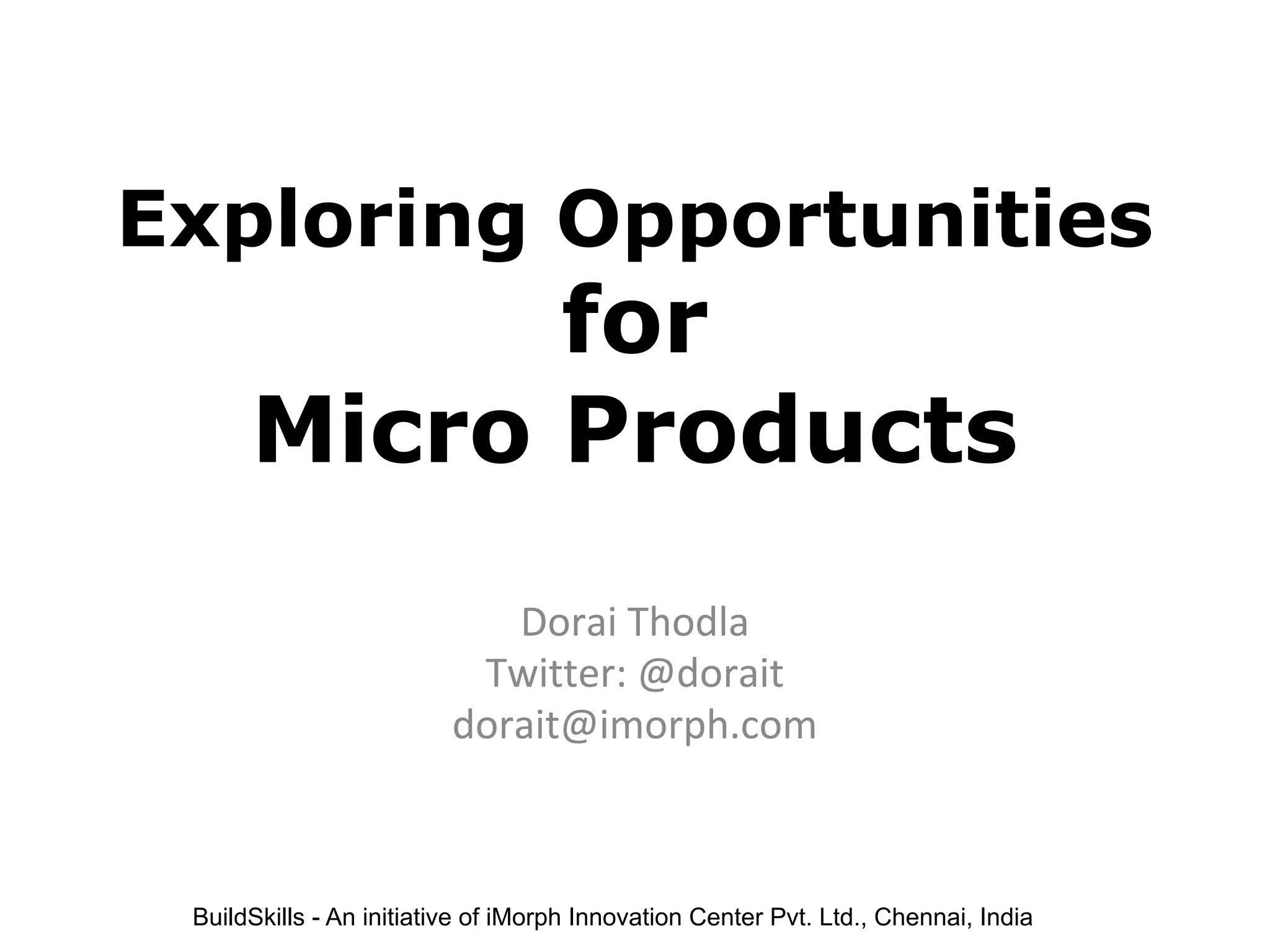 Exploring opportunities for microproducts version 2 | PPT