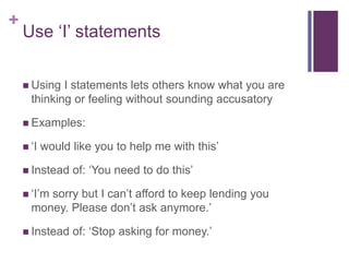 Exploring passive, aggressive and assertive behaviour | PPTX