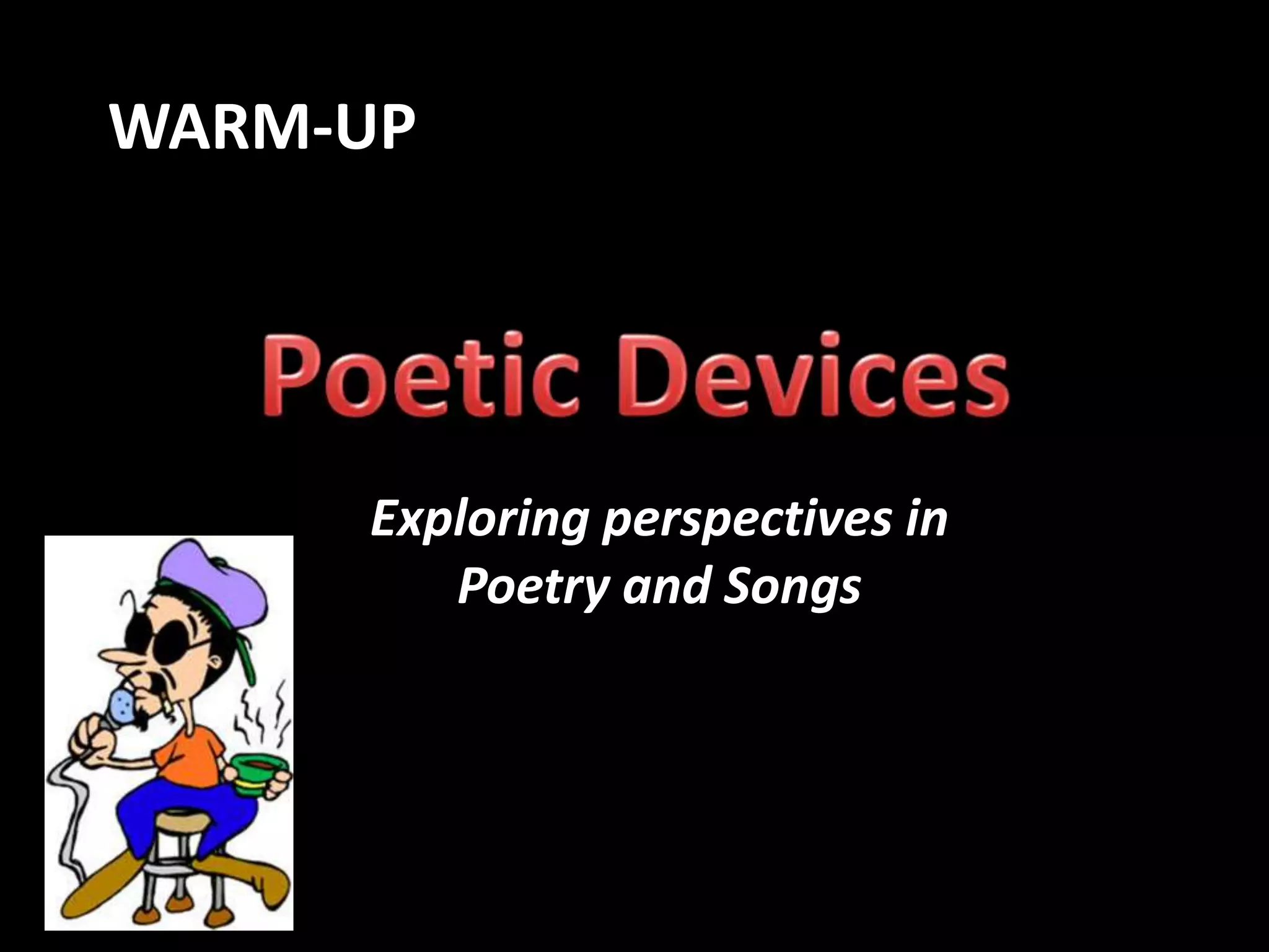 Exploring perspectives in poetry and songs - Year 7 | PPTX