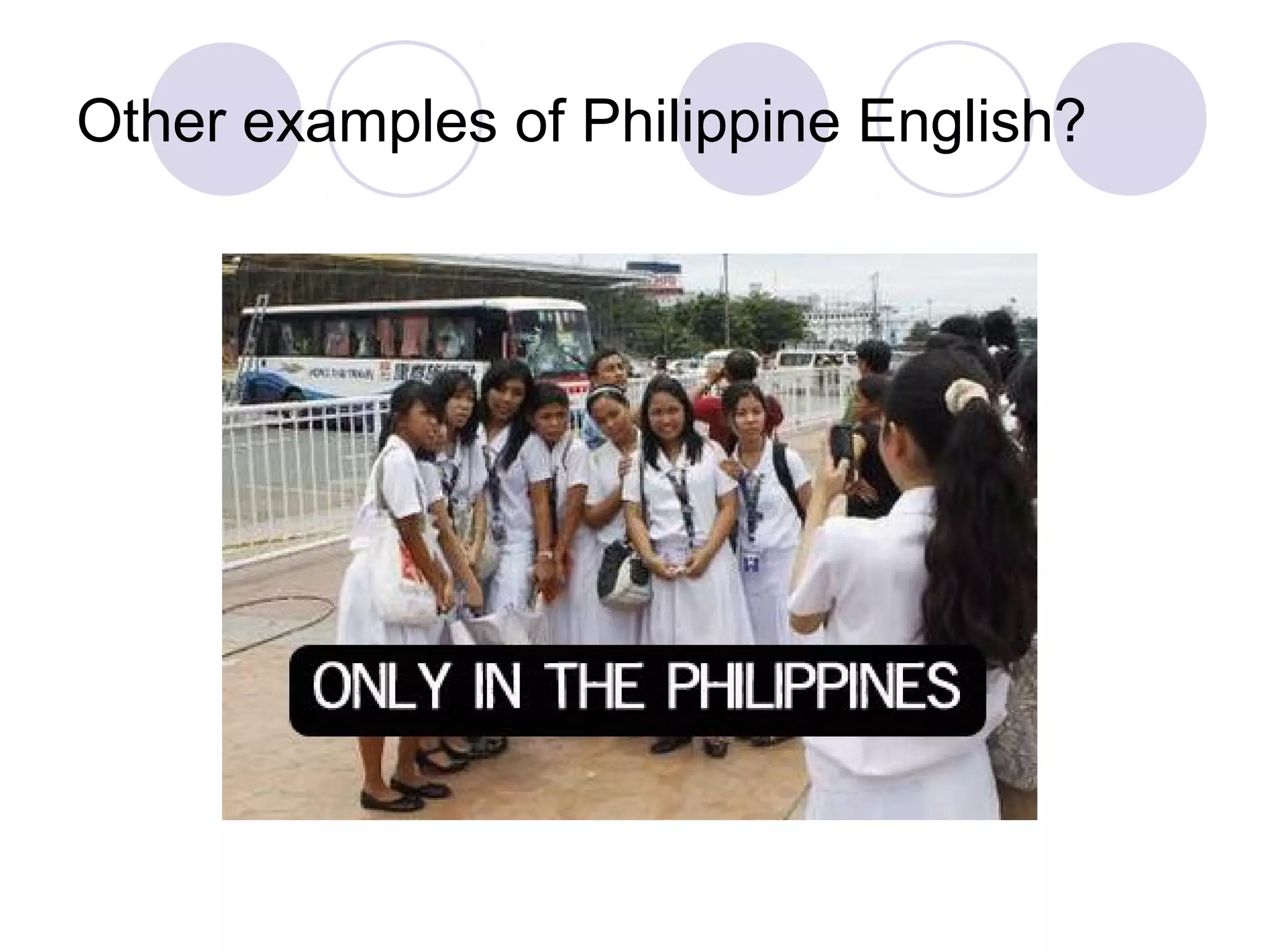 Exploring Philippine English | PPT