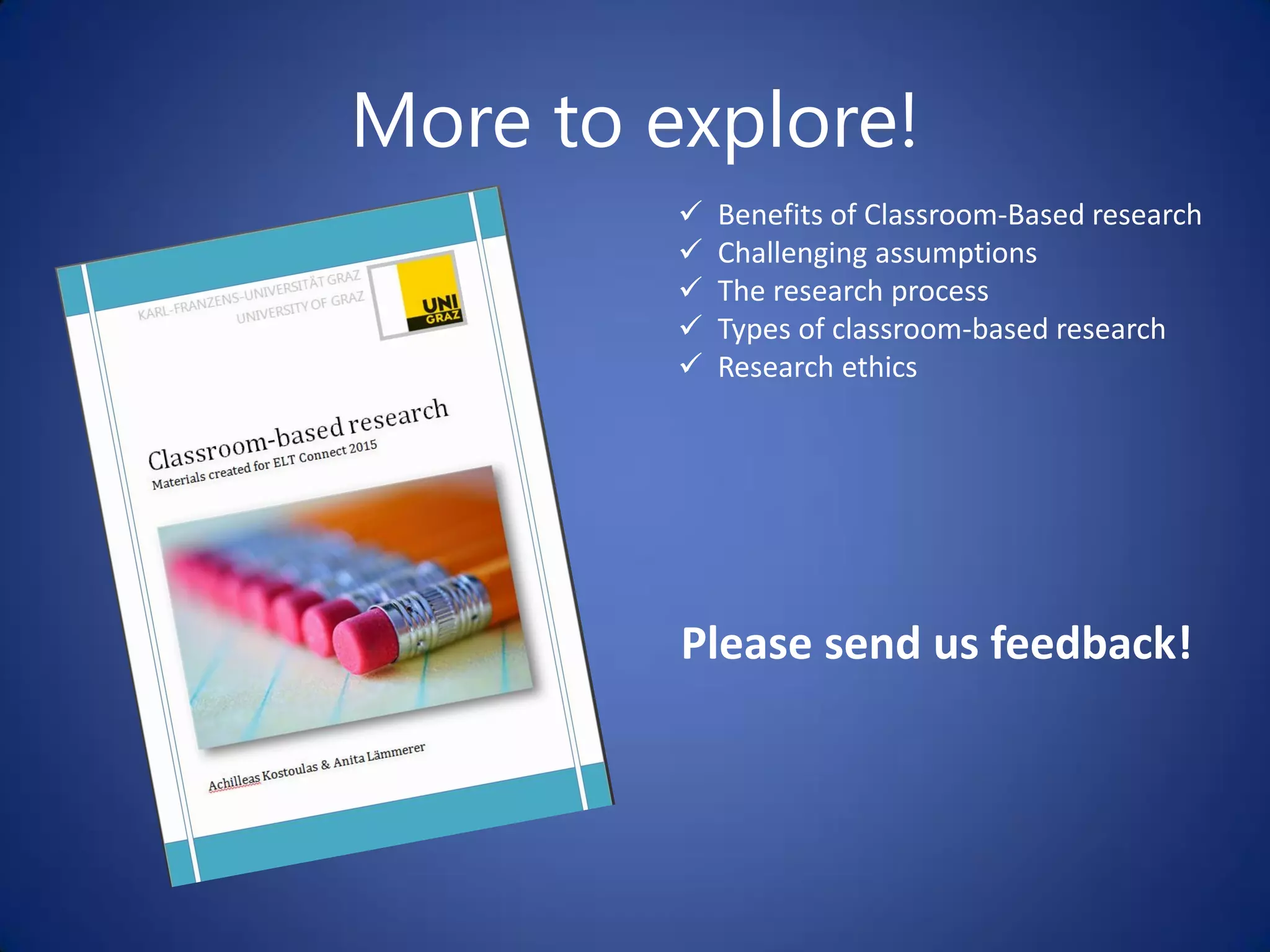 Exploring practice through classroom-based research | PPT
