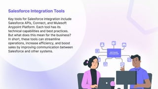 Exploring Salesforce Integration Tools and Techniques for Enhanced Business Operations | PPT