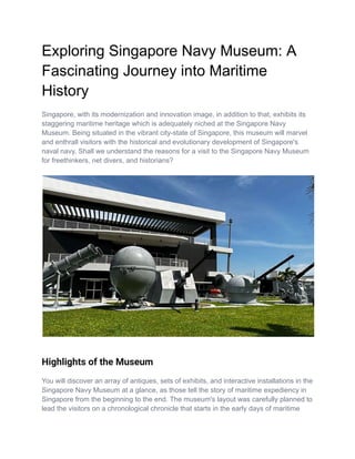 Exploring Singapore Navy Museum_ A Fascinating Journey into Maritime ...