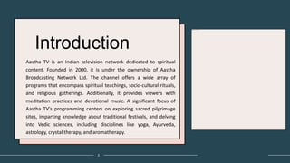 Exploring Spirituality with Aastha TV.PPT