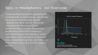 Exploring the Bass Performance of Bone Conduction Headphones.pptx