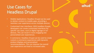 Exploring the Benefits and Challenges of Headless Drupal for Web Development.pptx