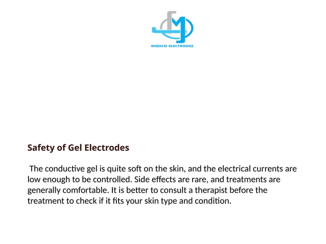 Exploring the Benefits of Gel Electrodes in Treatment.pptx