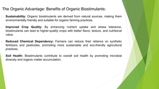 Exploring the Benefits of Organic Biostimulants in Plant Growth.pptx
