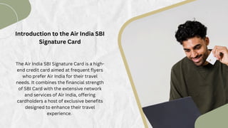 Exploring the Benefits of the Air India SBI Signature Card.pdf