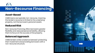 Exploring the Benefits of Working with a CMBS Lender | PPT