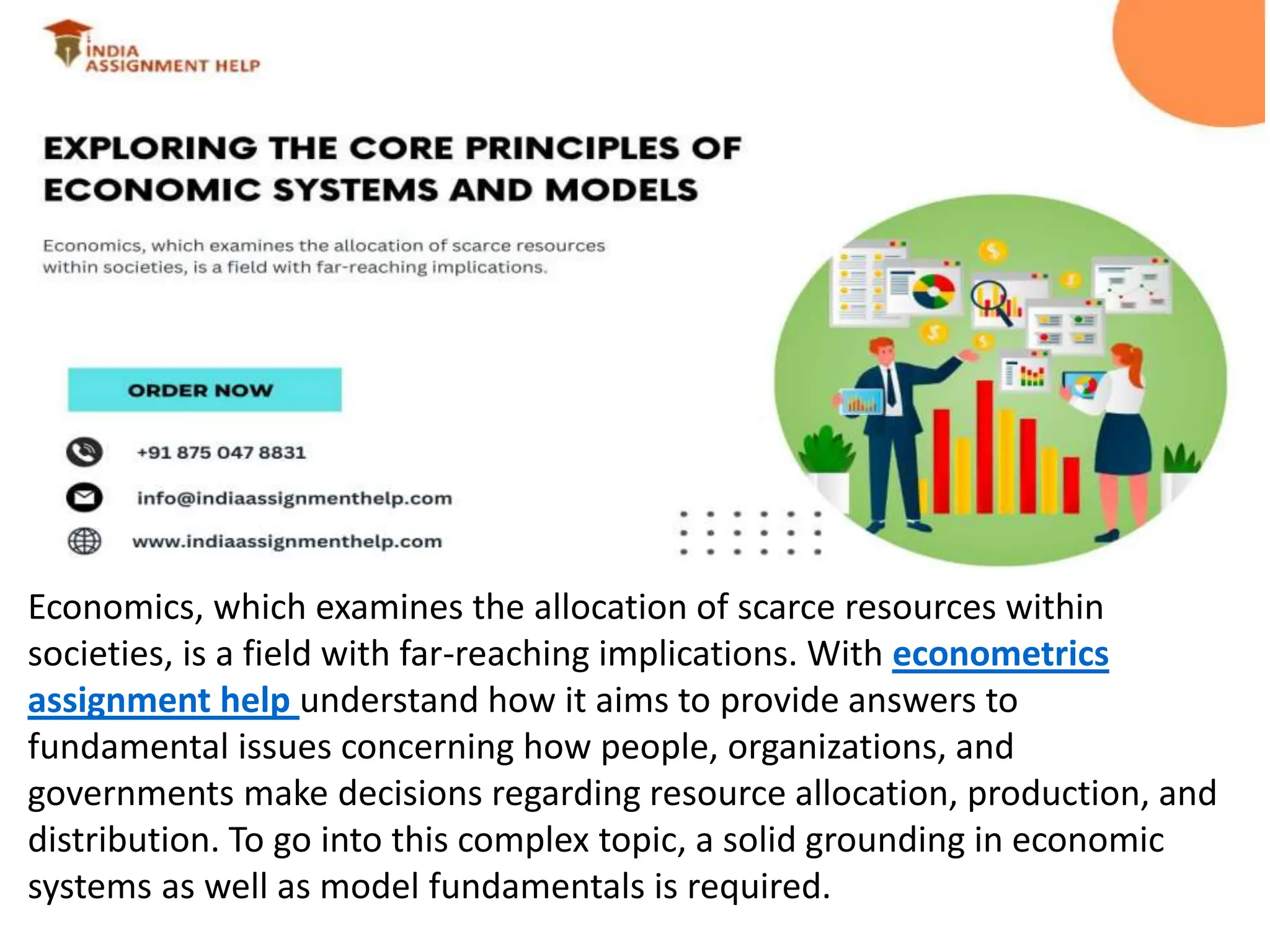 Exploring The Core Principles Of Economic Systems and Models.pptx
