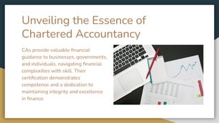 Exploring the Depth and Scope of Chartered Accountancy in India | PPT