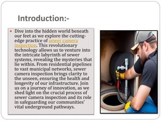 Exploring the Depths A Comprehensive Guide to Sewer Camera Inspection.pptx