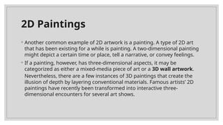Exploring the Different Types of 2D Art.pptx