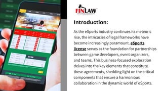 Exploring the Essential Elements Included in eSports Licensing ...