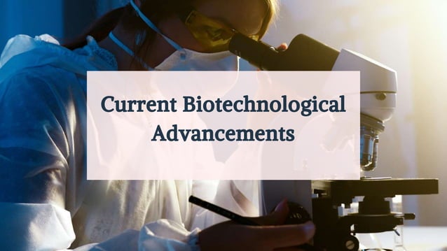 Exploring the Future of Biotechnology.pptx