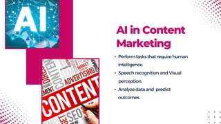 Exploring the Future of Content Marketing with AI | PPTX