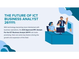 Exploring the Future of ICT Business Analyst 261111 | PPT