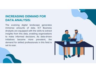 Exploring the Future of ICT Business Analyst 261111 | PPT
