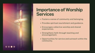 Exploring the Heart of Worship: Understanding Worship Services | PDF