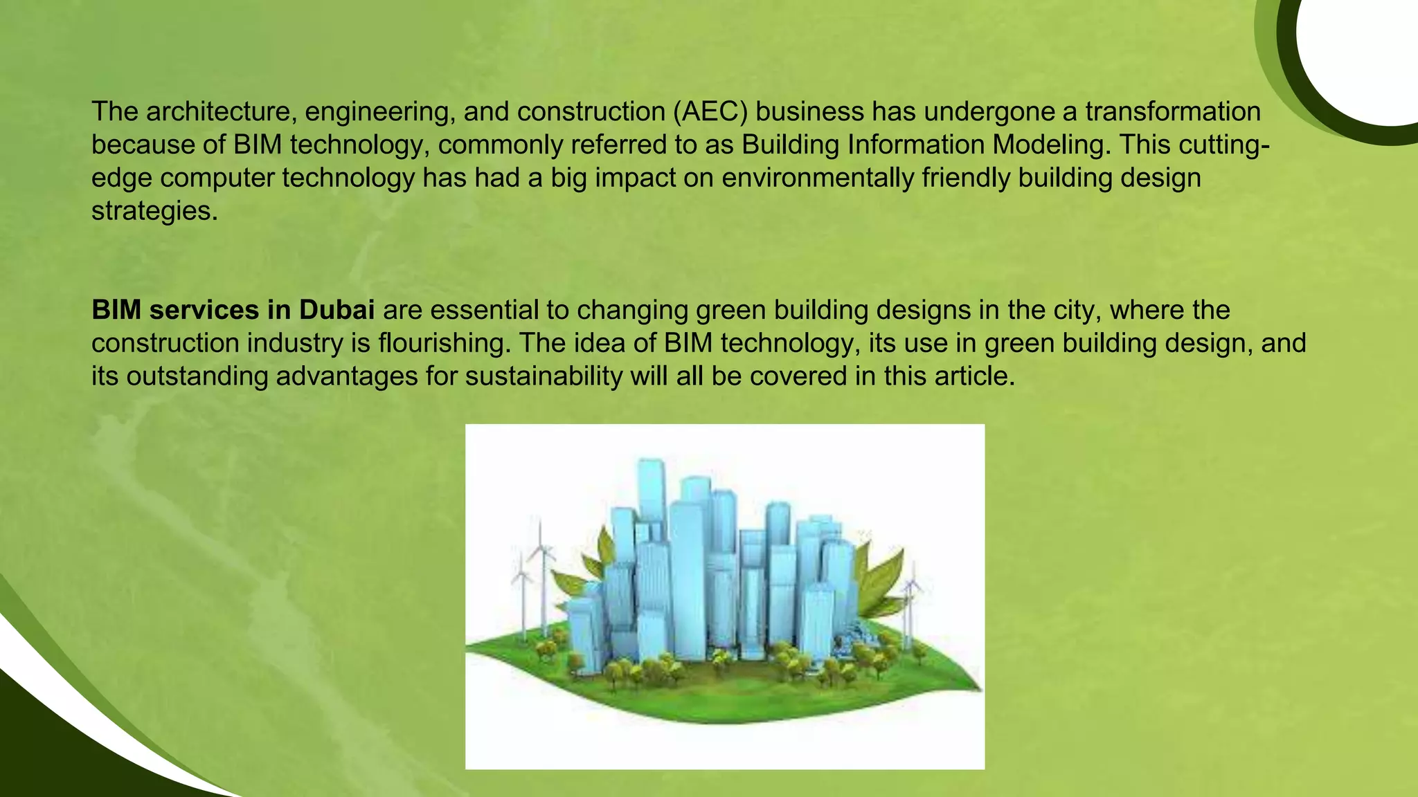 Exploring the Impact of BIM Technology on Green Building Designs | PPTX