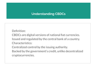 Exploring the Impact of Central Bank Digital Currencies (CBDCs) on the Global Financial System | PDF