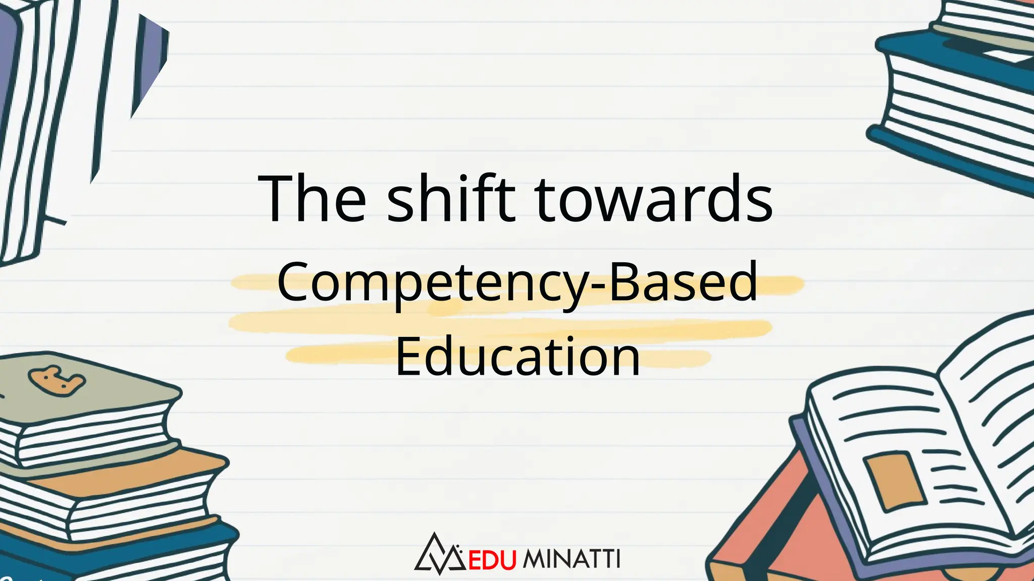The Shift Towards Competency-Based Education in Indian Schools | PPTX
