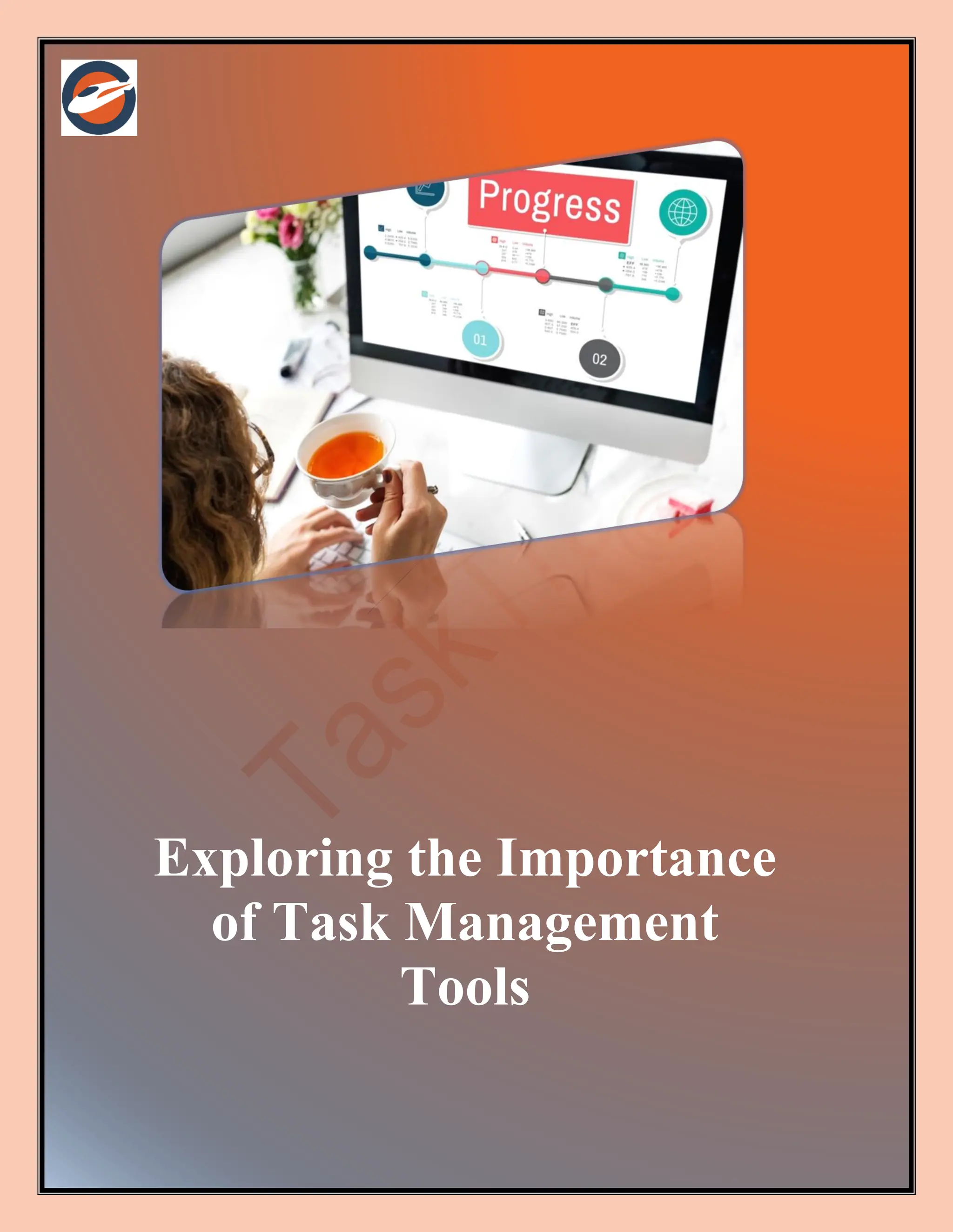 Exploring the Importance of Task Management Tools.pdf