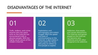 Exploring the Internet Advantages, Disadvantages, and Cybercrime ...