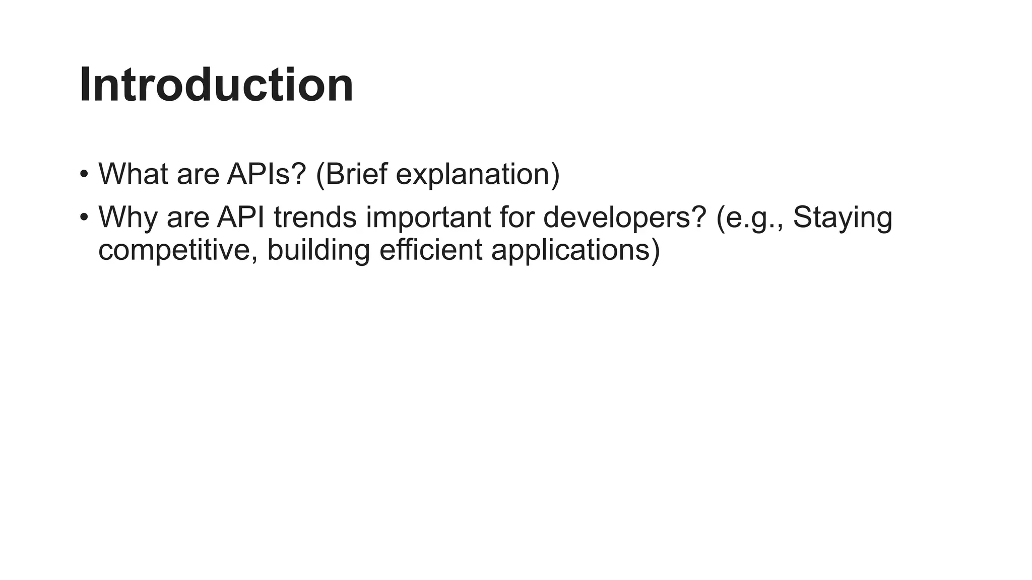 Exploring The Latest Api Trends What Every Developer Needs To Know Ppt