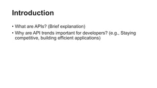 Exploring the Latest API Trends: What Every Developer Needs to Know | PPTX