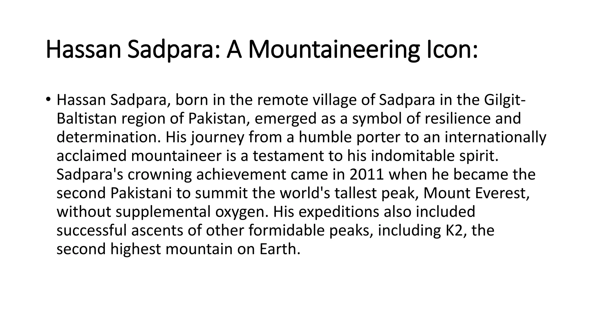 Exploring the Legacy of Hassan Sadpara.pptx