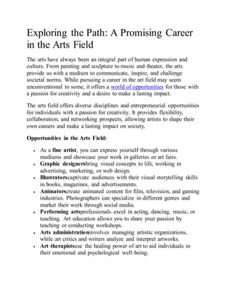 Exploring the Path: A Promising Career in the Arts Field | PDF