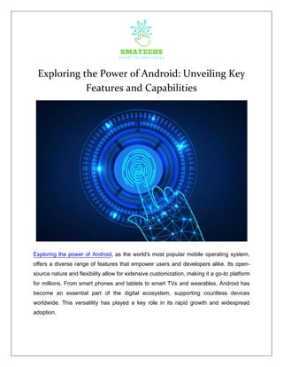Exploring the Power of Android: Unveiling Key Features and Capabilities ...