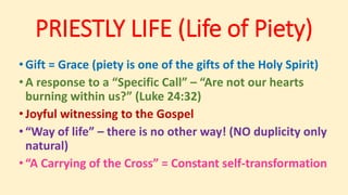 Exploring the Priestly Life.pptx | Christianity | Religion & Spirituality