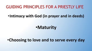 Exploring the Priestly Life.pptx | Christianity | Religion & Spirituality
