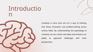 Exploring the Psychology of Creativity.pptx