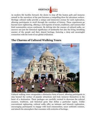 Exploring the Rich Tapestry of Heritage_ Cultural Walk Tour Packages.pdf