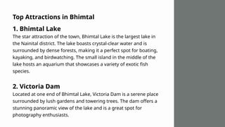 Exploring the Serene Beauty of Bhimtal A Hidden Gem in Uttarakhand | PPT